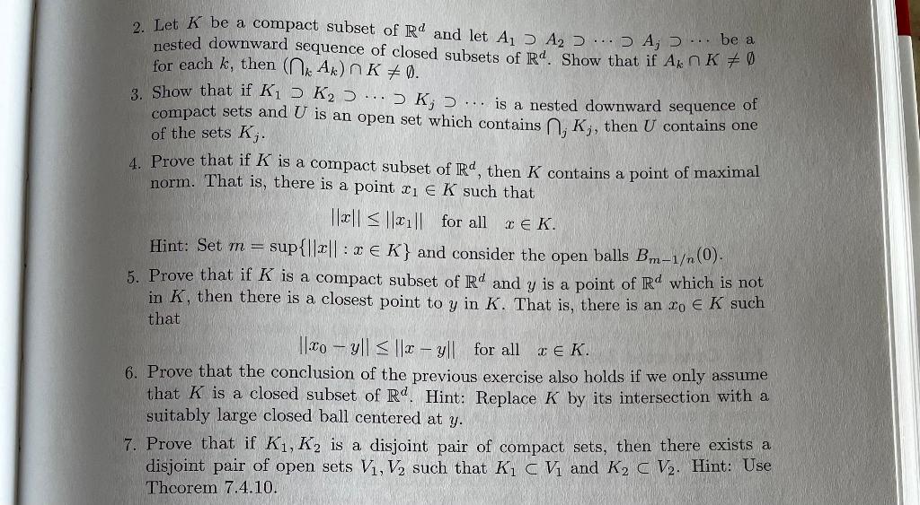 Solved 2. Let K be a compact subset of Rd and let A1 A2 > | Chegg.com