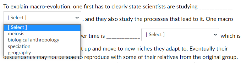 Solved One process of microevolution is because it involves | Chegg.com