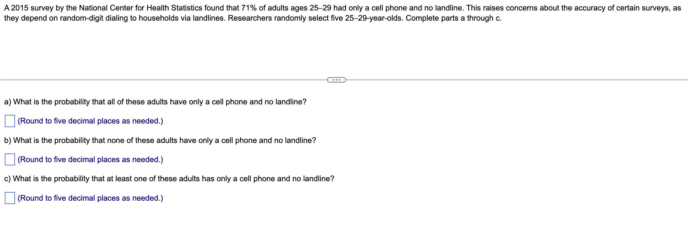 Solved they depend on random-digit dialing to households via | Chegg.com