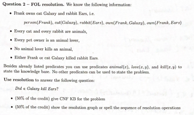 Question 2 - FOL resolution. We know the following | Chegg.com