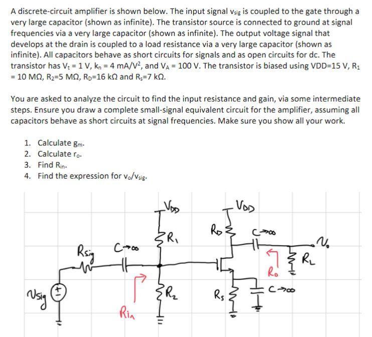 Solved A discrete-circuit amplifier is shown below. The | Chegg.com