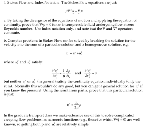 .Stokes Flow and Index Notation. The Stokes Flow | Chegg.com