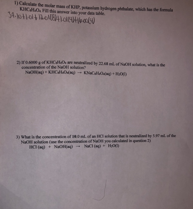 Solved 1 Calculate the molar mass of KHP, potassium hydrogen | Chegg.com