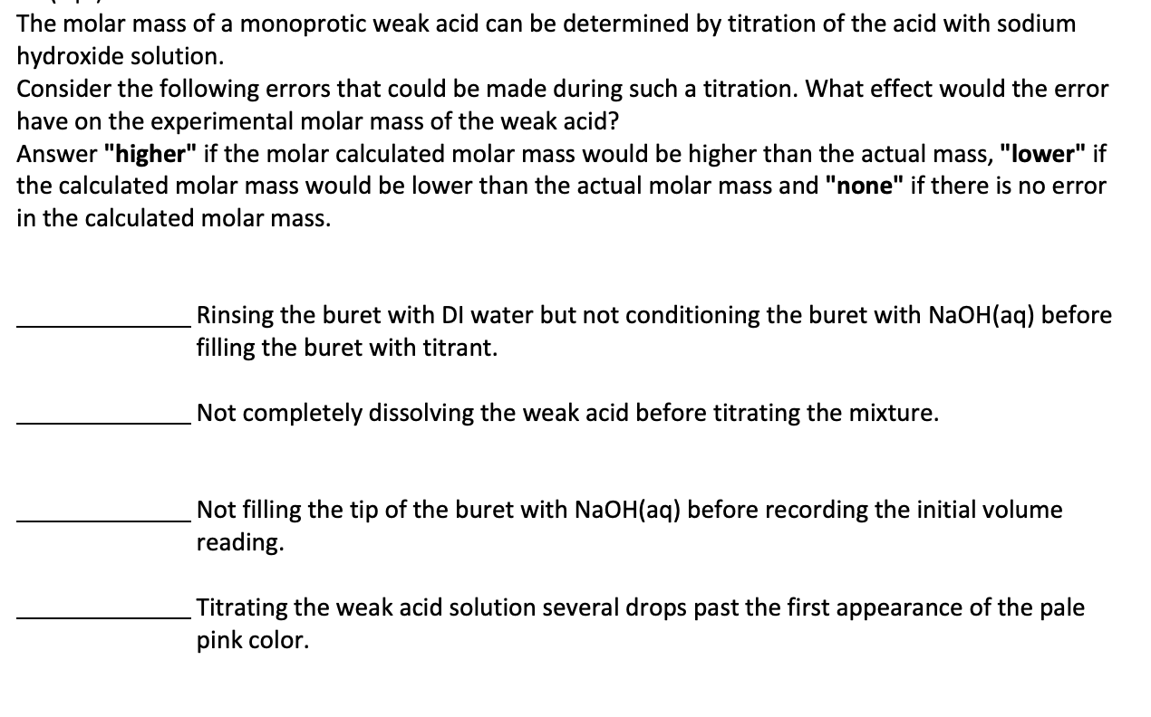 Solved The molar mass of a monoprotic weak acid can be | Chegg.com