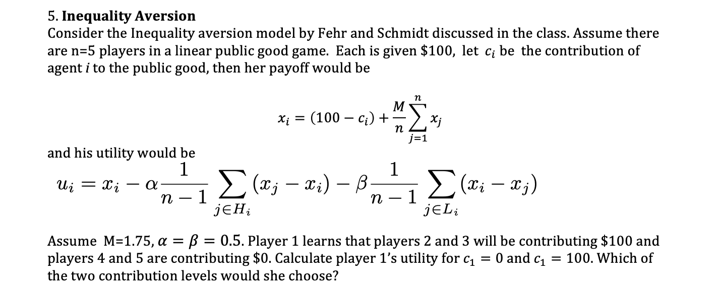 5. Inequality Aversion Consider the Inequality | Chegg.com