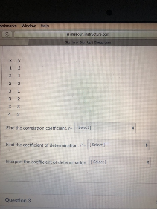 Solved ookmarks Window Help 魚missouri.instructure.com Sign | Chegg.com