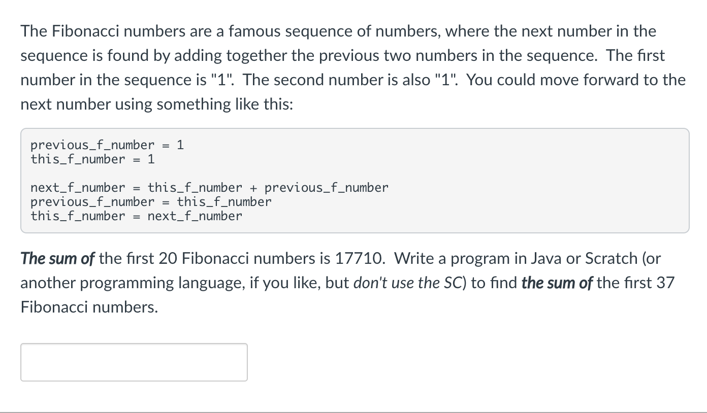 Solved The Fibonacci numbers are a famous sequence of | Chegg.com