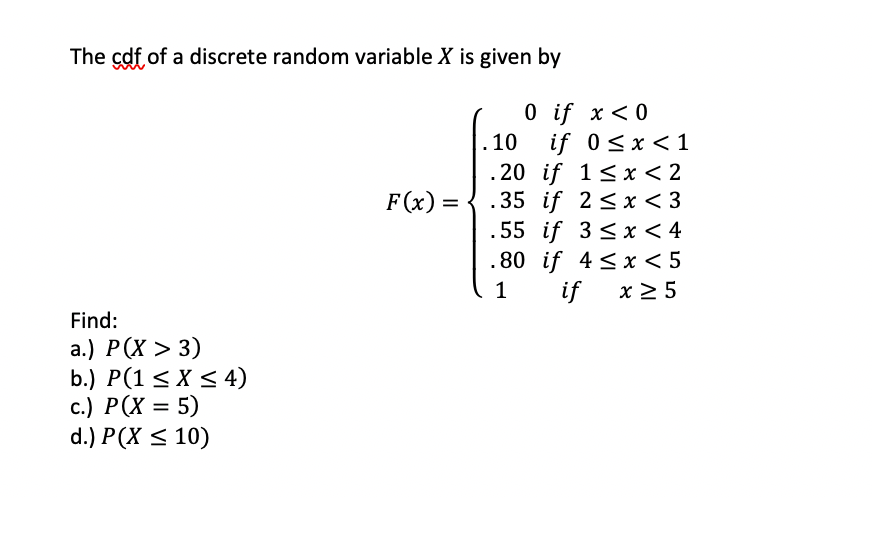 Solved The cdf of a discrete random variable X is given by | Chegg.com
