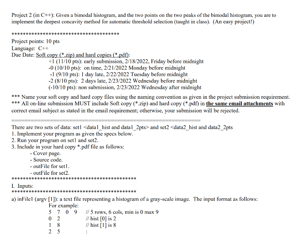 Project 2 (in C++): Given a bimodal histogram, and | Chegg.com