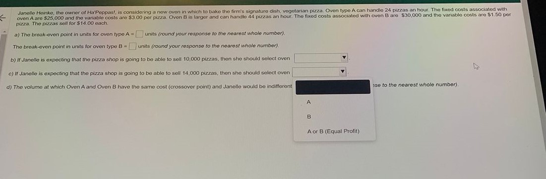 Solved pizza. Tho pizzas sell for $14.00 each. a) The | Chegg.com