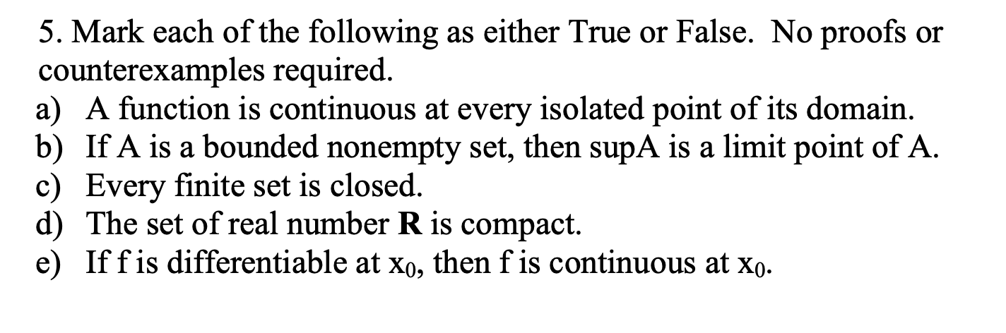 Solved 5. Mark each of the following as either True or | Chegg.com