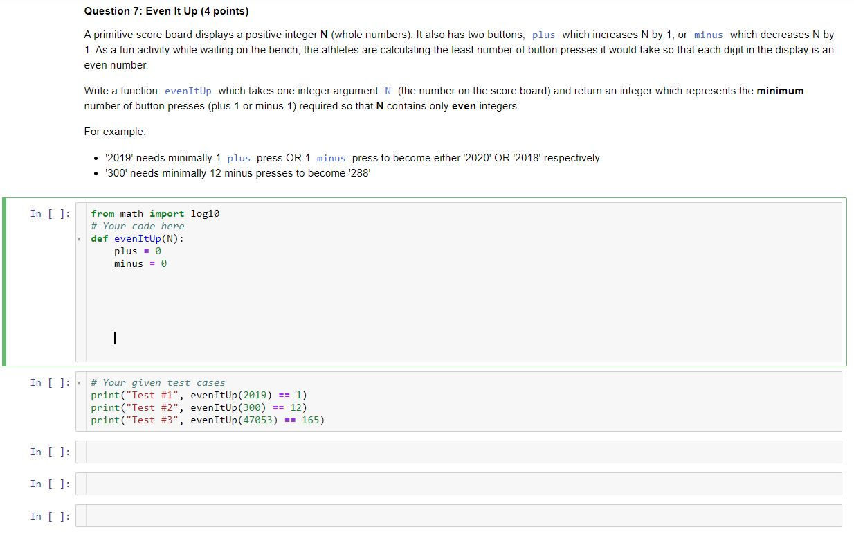Solved Question 7: Even It Up (4 points) A primitive score | Chegg.com