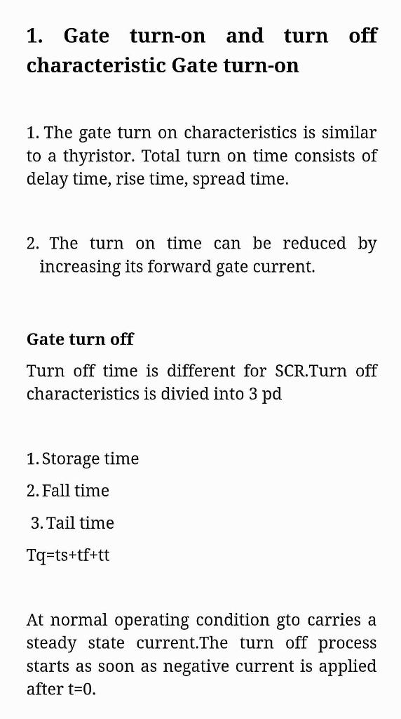 Solved 1. Gate turn-on and turn off characteristic Gate | Chegg.com