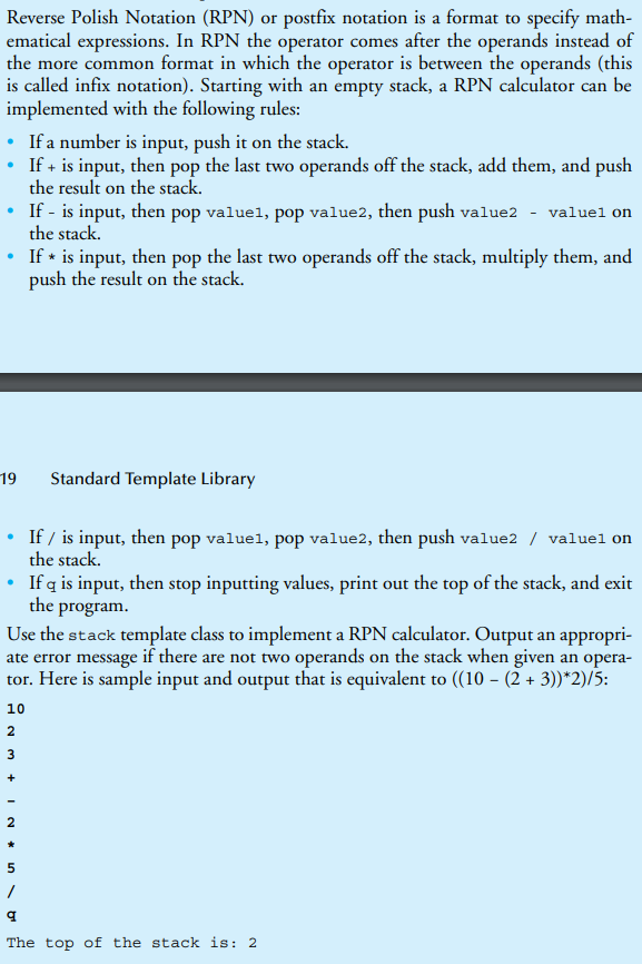 Solved Reverse Polish Notation (RPN) or postfix notation is | Chegg.com