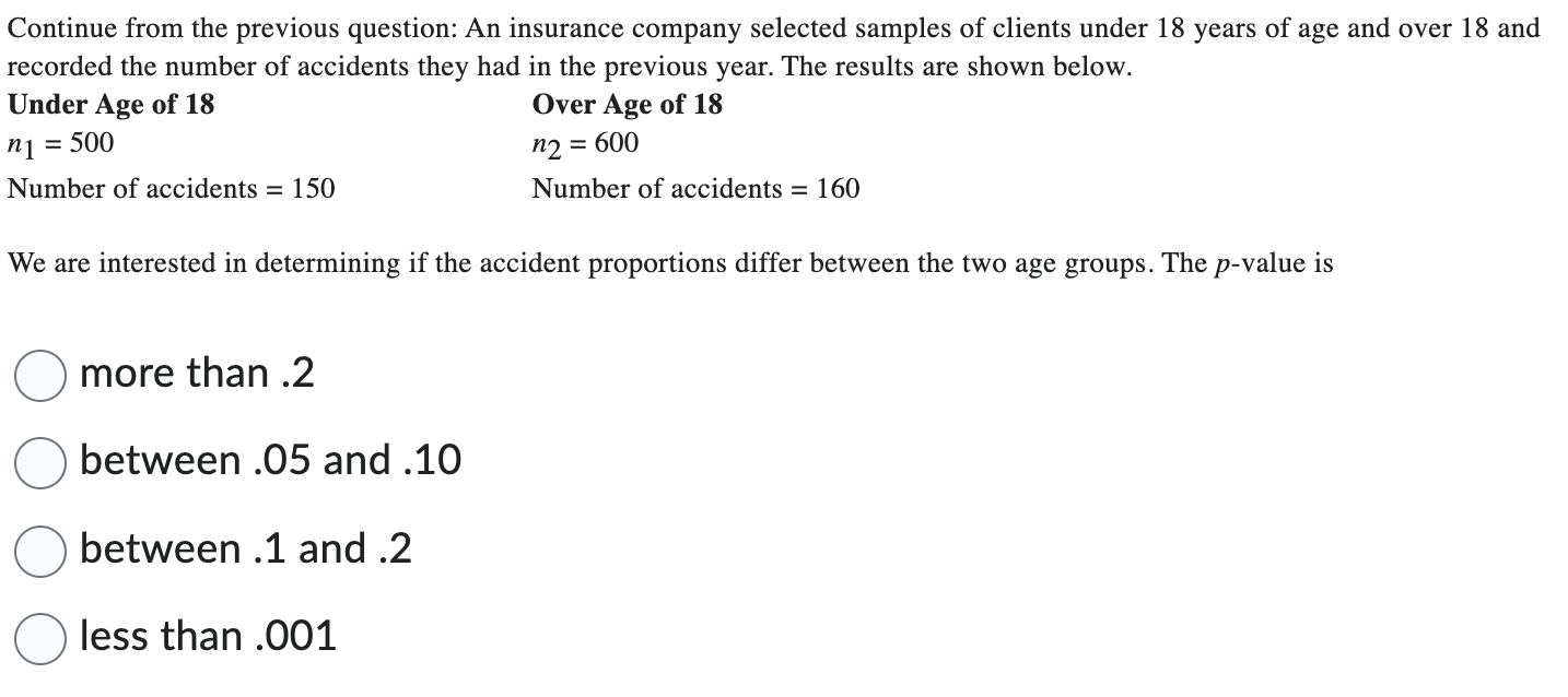 Solved Continue from the previous question: An insurance | Chegg.com