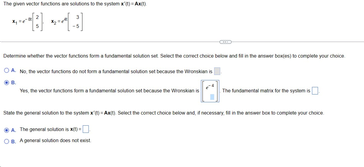 Solved The given vector functions are solutions to the | Chegg.com