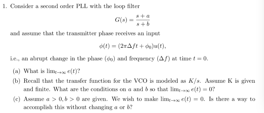 1. Consider a second order PLL with the loop filter | Chegg.com