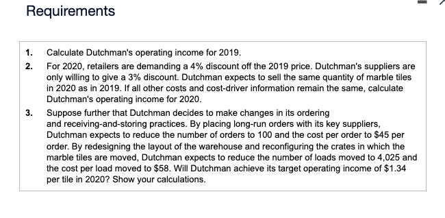Solved Dutchman Tiles is a small distributor of marble | Chegg.com