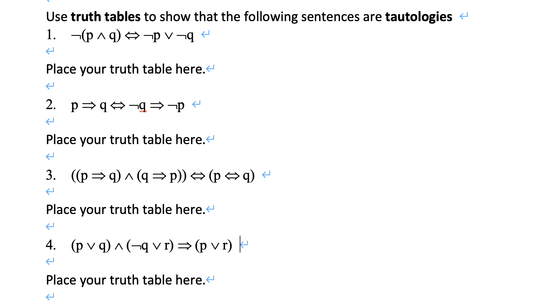 Solved Use truth tables to show that the following sentences | Chegg.com