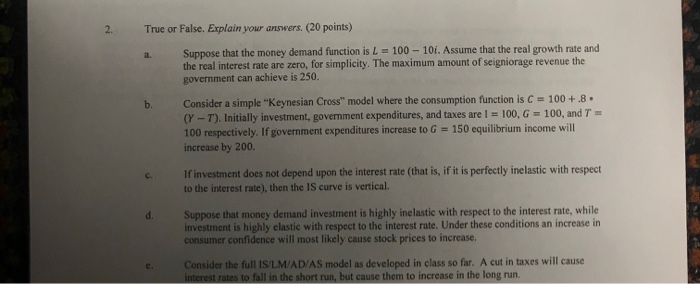 Solved 2. True or False. Explain your answers. (20 points) | Chegg.com