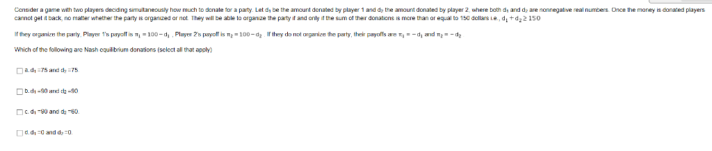 Solved Consider a game with two players deciding | Chegg.com