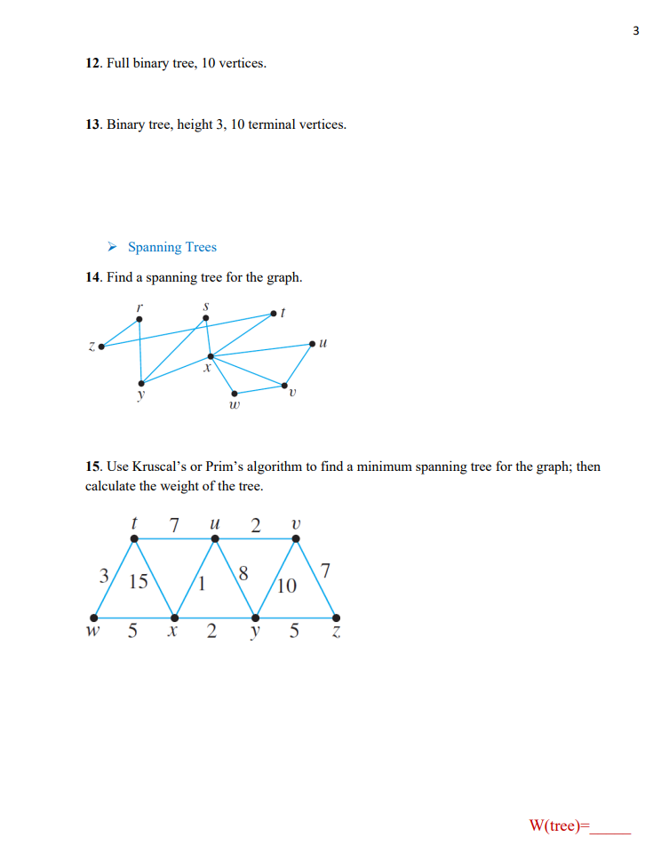 Solved 3 12. Full binary tree, 10 vertices. 13. Binary tree, | Chegg.com