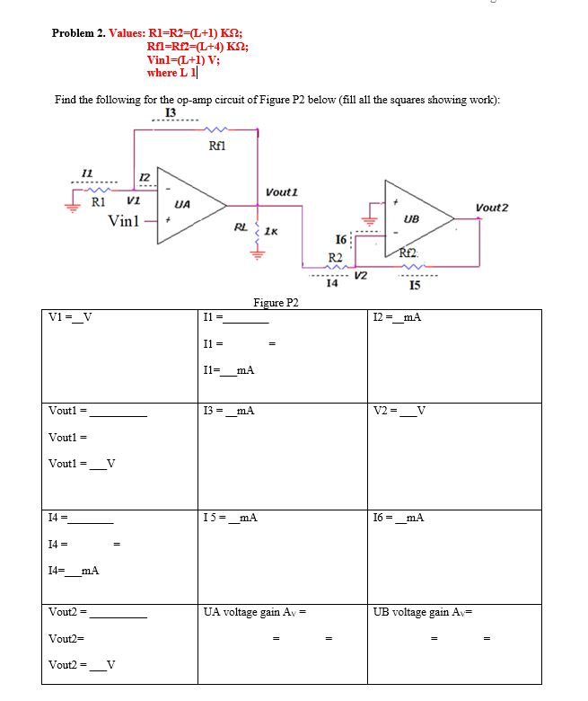 Solved Problem 2. Values: RI=R2={L+1) K2; Rfl=Rf2=L+4) K2; | Chegg.com