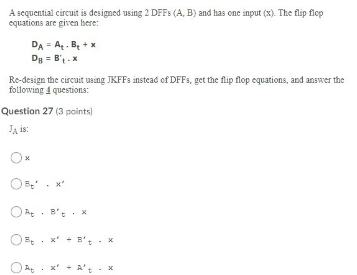 Solved A sequential circuit is designed using 2 DFFS (A, B) | Chegg.com