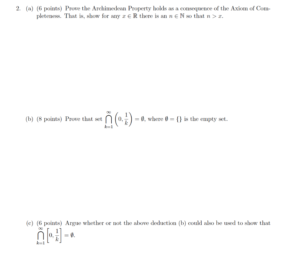 Solved 2. (a) (6 points) Prove the Archimedean Property | Chegg.com