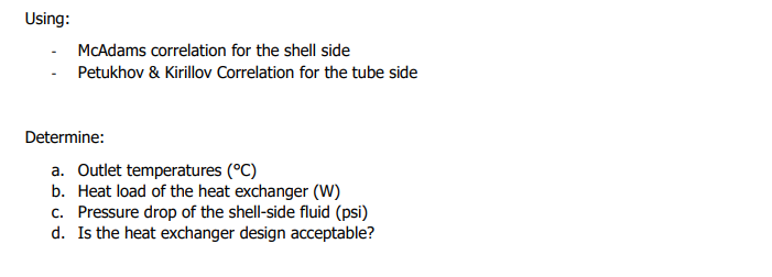 Using: McAdams correlation for the shell side - | Chegg.com