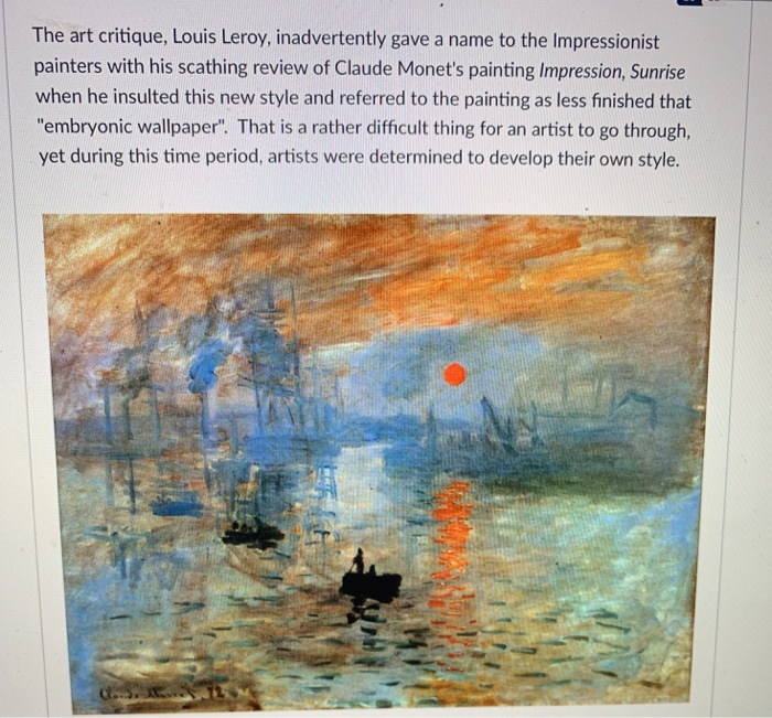 The art critique, Louis Leroy, inadvertently gave a | Chegg.com