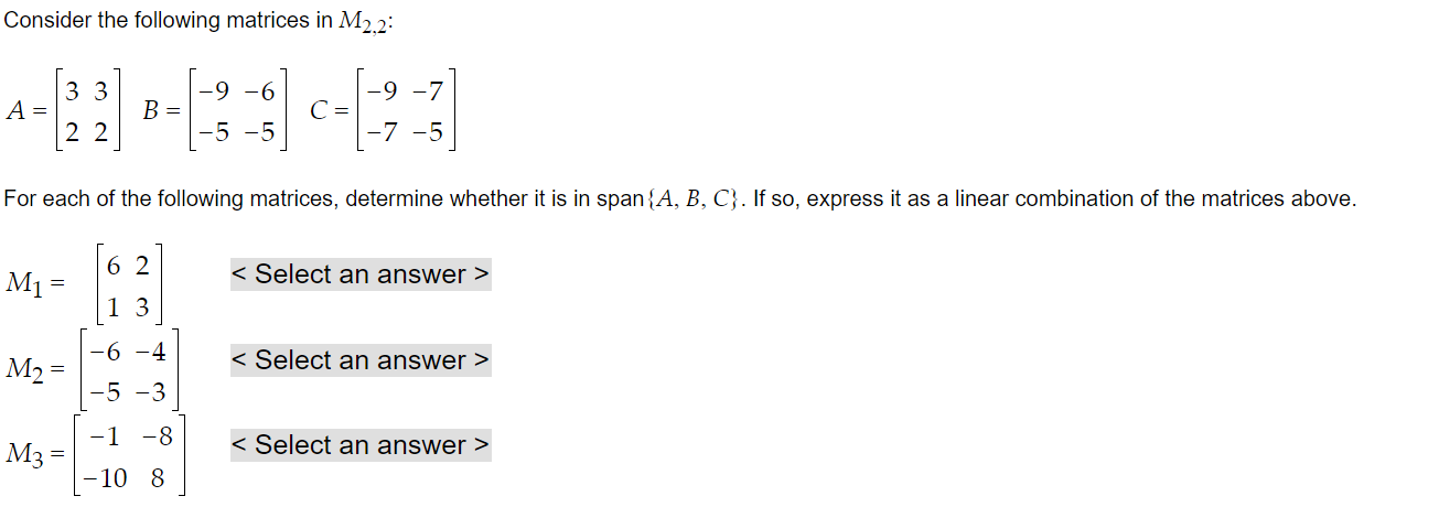 Solved Consider the following matrices in M2,2 : | Chegg.com