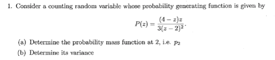 Solved 1. Consider a counting random variable whose | Chegg.com