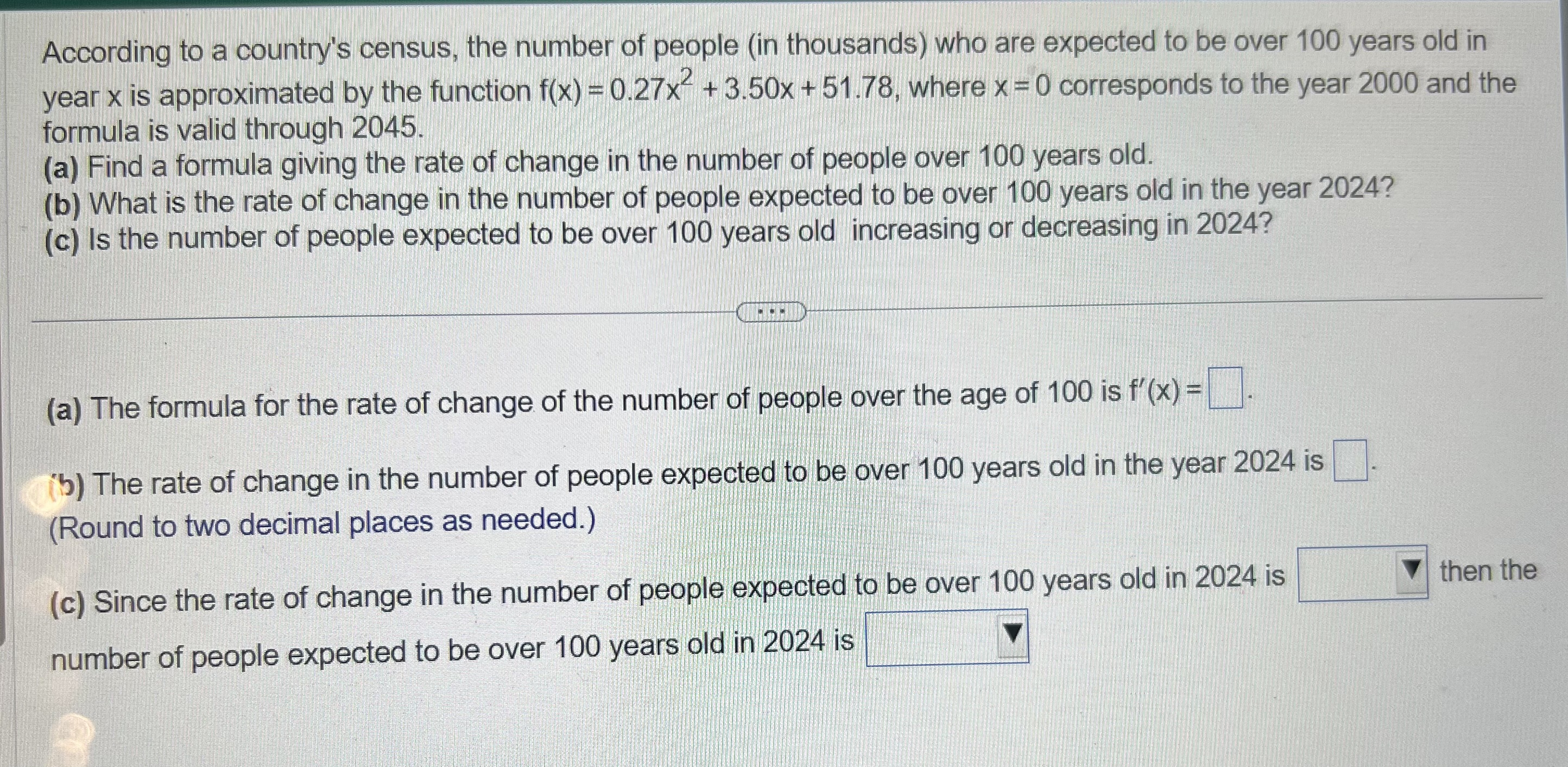 Solved According to a country's census, the number of people | Chegg.com