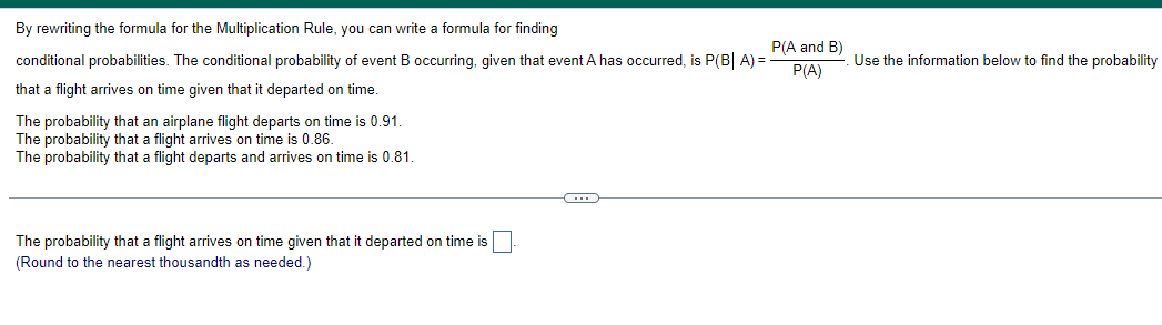 Solved By rewriting the formula for the Multiplication Rule, | Chegg.com