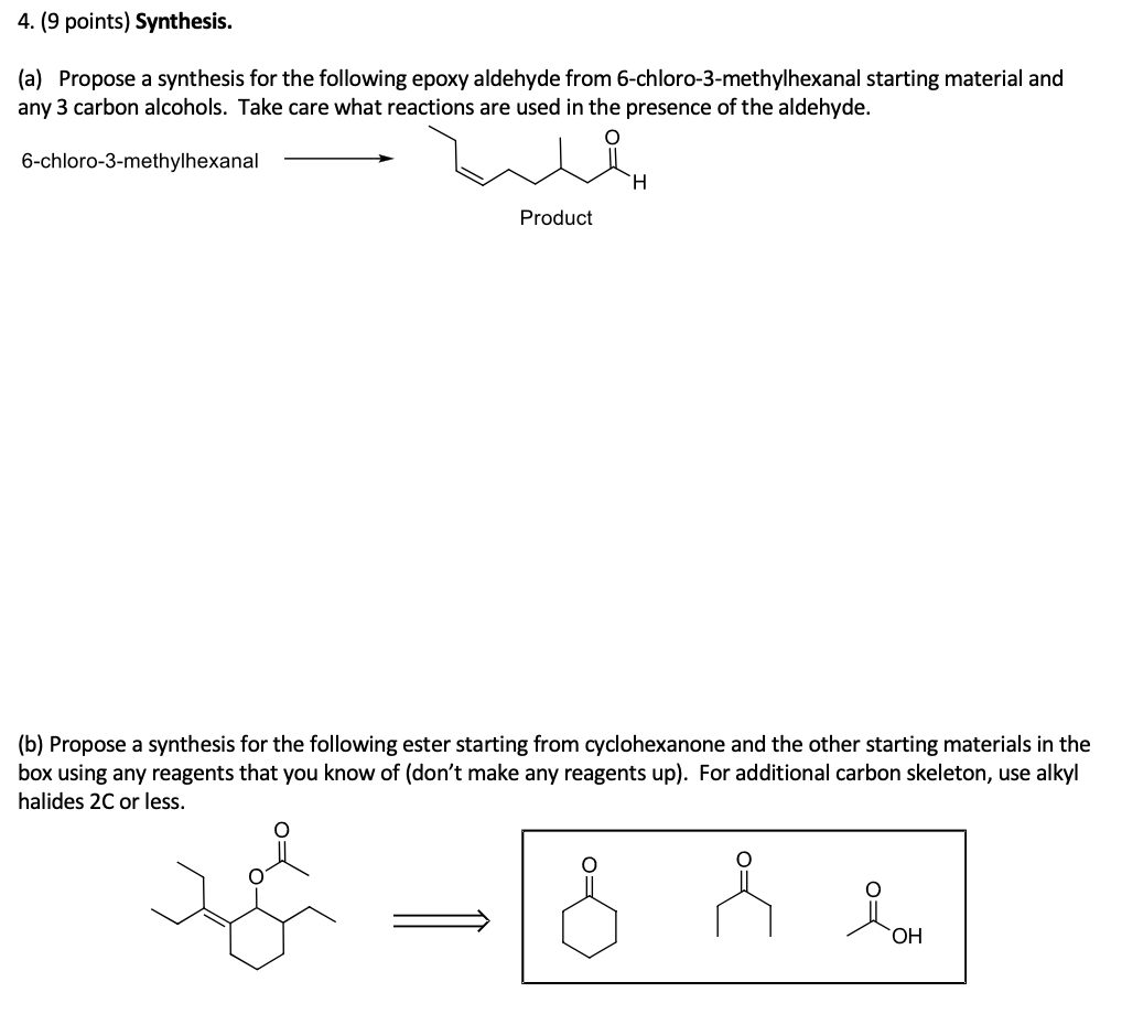 Solved 4. (9 points) Synthesis. (a) Propose a synthesis for | Chegg.com