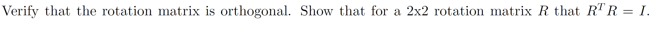 Solved Verify that the rotation matrix is orthogonal. Show | Chegg.com