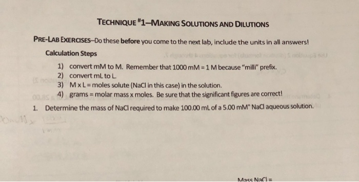 Solved TECHNIQUE "1-MAKING SOLUTIONS AND DILUTIONS PRE-LAB | Chegg.com