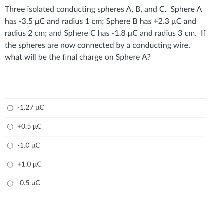 Solved Three isolated conducting spheres A, B, and C. Sphere | Chegg.com
