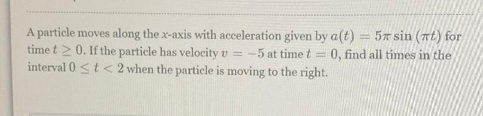 Solved A particle moves along the x-axis with acceleration | Chegg.com