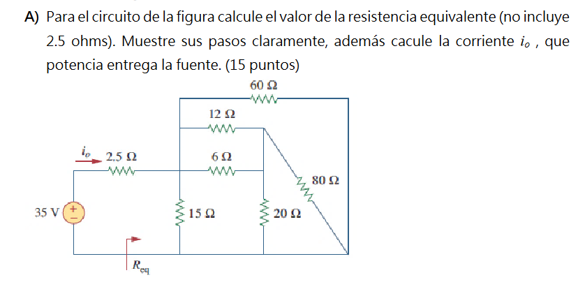 Solved A) Para el circuito de la figura calcule el valor de | Chegg.com