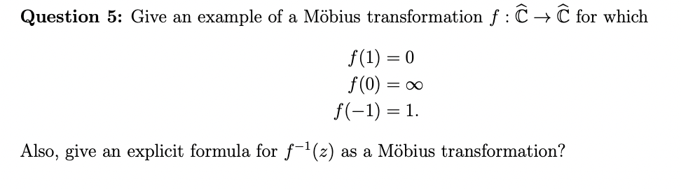 Solved Question 5: Give an example of a Möbius | Chegg.com