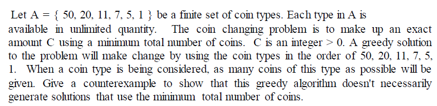 Solved Let A = { 50, 20, 11, 7, 5, 1 } be a finite set of | Chegg.com