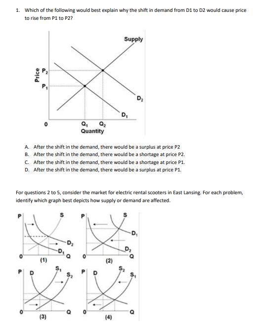 Solved 1. Which of the following would best explain why the | Chegg.com