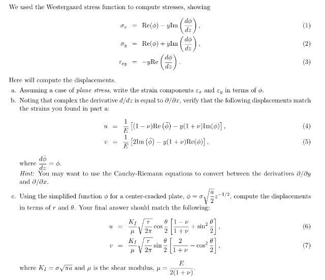Solved We used the Westergaard stress function to compute | Chegg.com