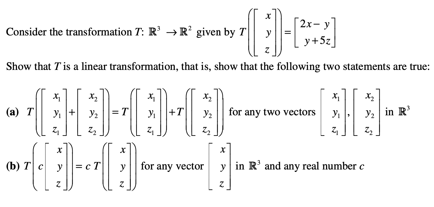 Solved х 2x- y Consider the transformation T: R3 → R2 given | Chegg.com