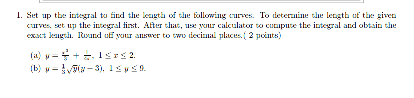 Solved Set up the integral to find the length of the | Chegg.com