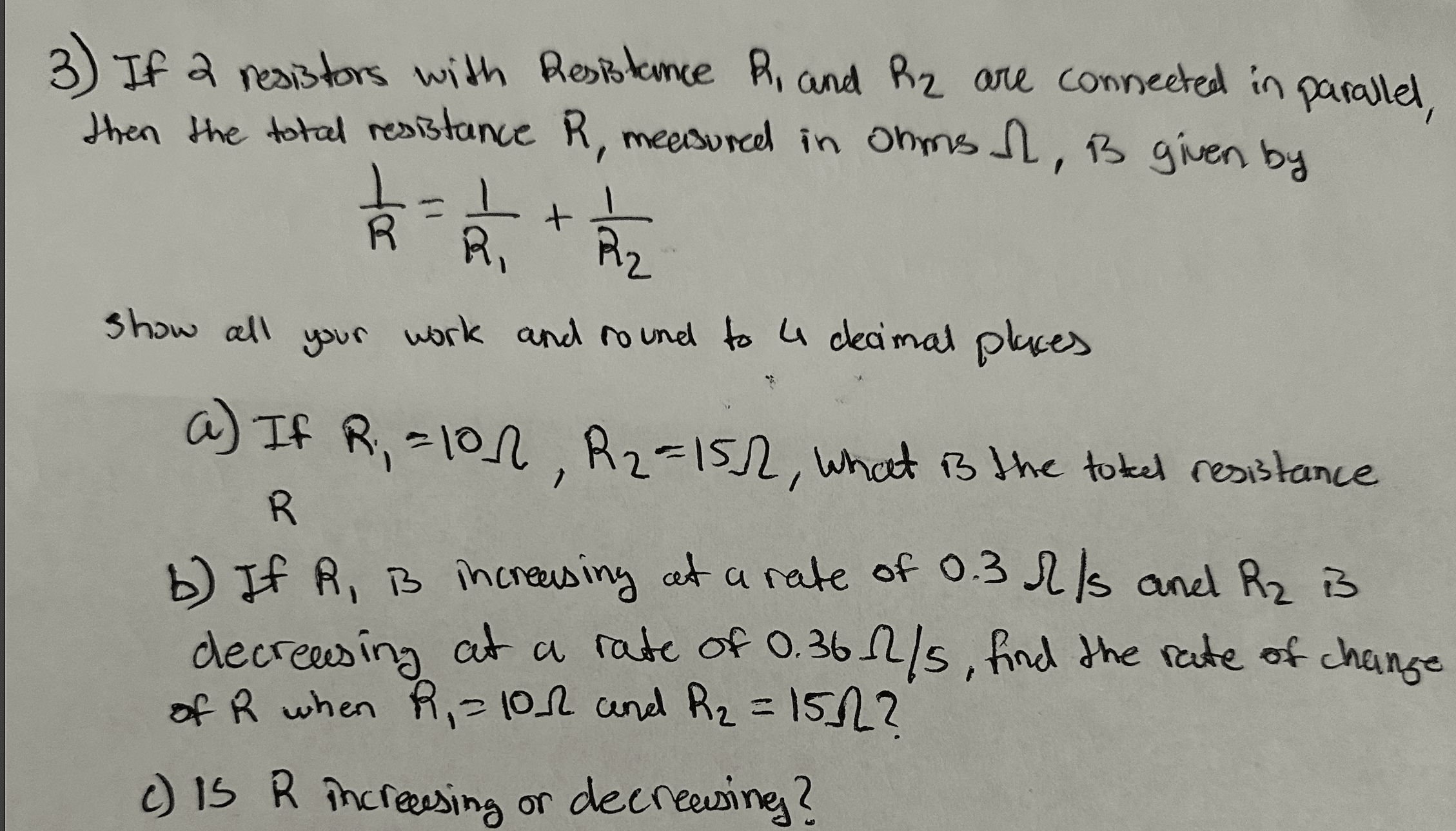 Solved 3) If 2 resistors with Resistance R1 and R2 are | Chegg.com