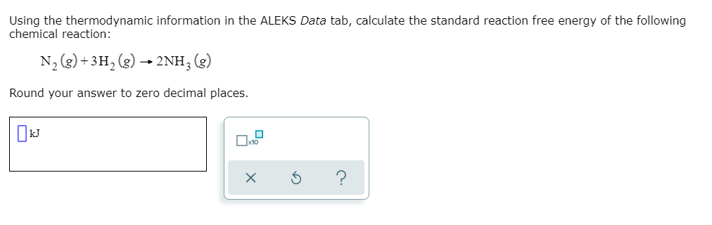 Using the thermodynamic information in the ALEKS Data | Chegg.com