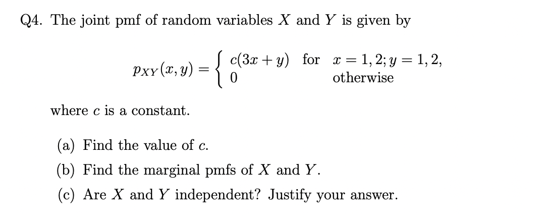 Solved Q4. The joint pmf of random variables X and Y is | Chegg.com
